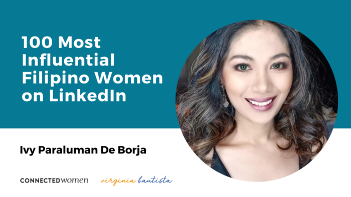 Ivy Paraluman De Borja - 100 Most Influential Filipino Women on LinkedIn