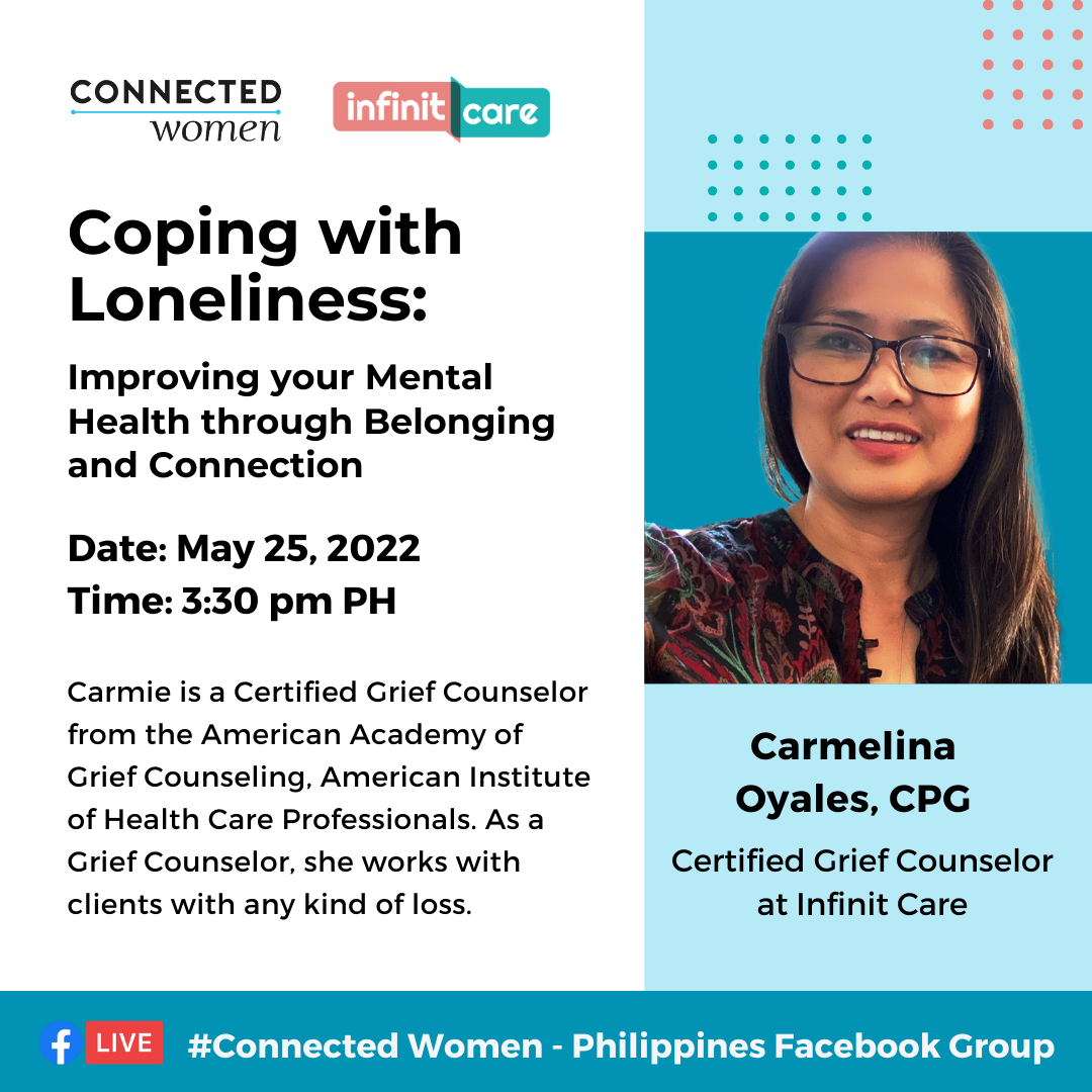 Connected Women x Infinit Care: Coping with Loneliness: Improving your ...